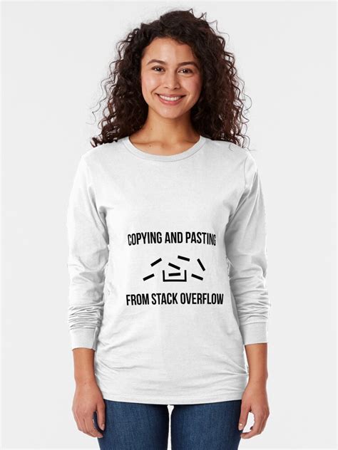 Copying And Pasting From Stack Overflow T Shirt By Lukeroberts1201