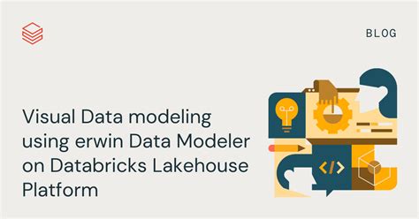 Visual Data Modeling With Erwin Databricks Blog
