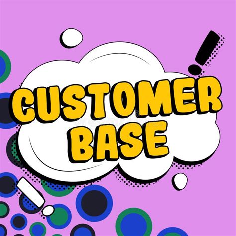 Hand Writing Sign Customer Base Word Written On Encourage Customers To Buy Your Brand Stock