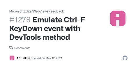 Emulate Ctrl F Keydown Event With Devtools Method · Issue 1278 · Microsoftedgewebview2feedback