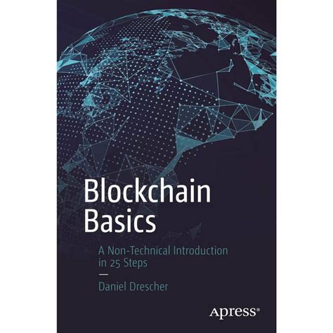 blockchain basics a non technical introduction in 25 steps the book