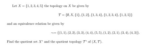 solved let x {1 2 3 4 5} the topology on x be given by