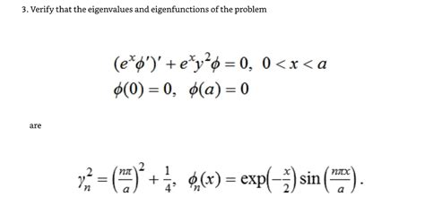 Solved Verify That The Eigenvalues And Eigenfunctions Of Chegg
