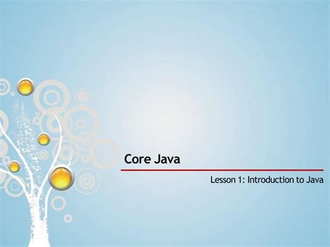 Core Java Tutorial Ppt
