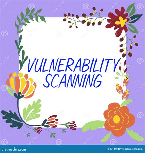 Sign Displaying Vulnerability Scanning Business Showcase Defining Identifying Prioritizing