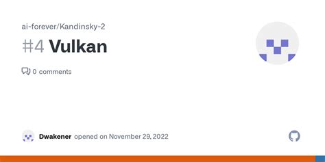 Vulkan · Issue 4 · Ai Foreverkandinsky 2 · Github