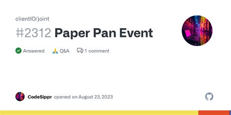 paper pan event · clientio joint · discussion 2312 · github