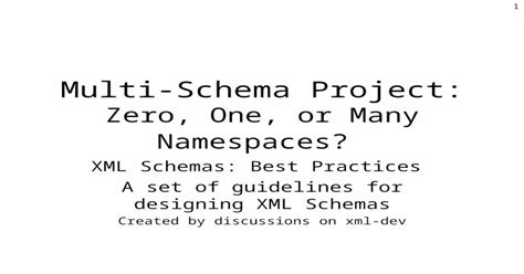 ppt 1 multi schema project zero one or many namespaces xml