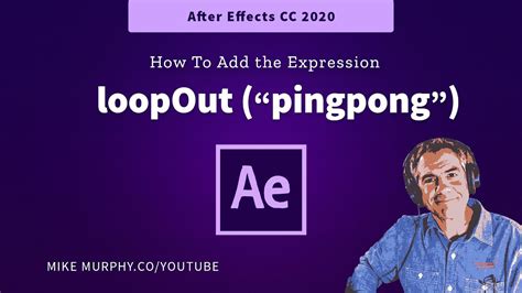 After Effects How To Add The LoopOut Pingpong Expression YouTube