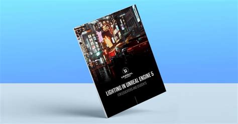 Unreal Engine En Linkedin Download The ‘lighting In Unreal Engine 5