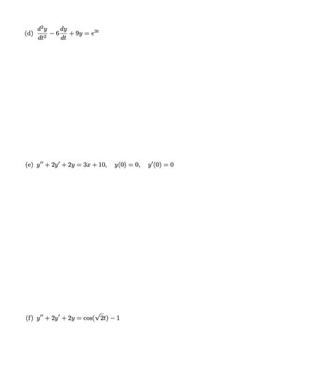 Solved Solve The Following Differential Equations Or