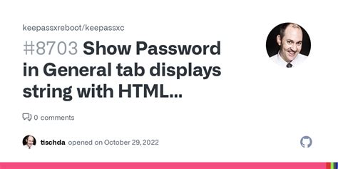 Show Password In General Tab Displays String With Html Entities · Issue 8703 · Keepassxreboot