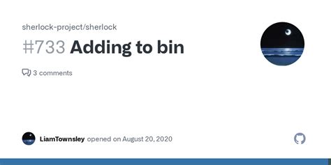 adding to bin · issue 733 · sherlock project sherlock · github