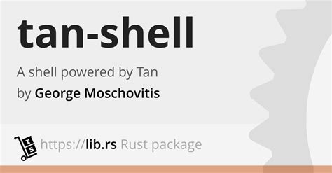 Tan Shell Rust Application Lib Rs