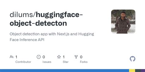 GitHub Dilums Huggingface Object Detecton Object Detection App With Next Js And Hugging Face
