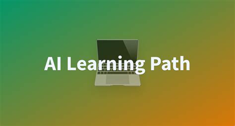 ai learning path a hugging face space by anupam251272