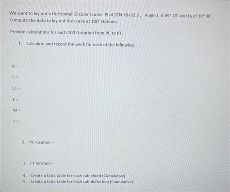 Solved We Want To Lay Out A Horizontal Circular Curve PI At Chegg