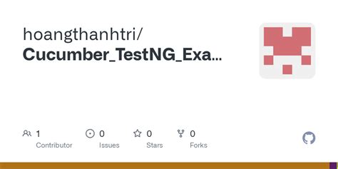 Github Hoangthanhtricucumbertestngexample
