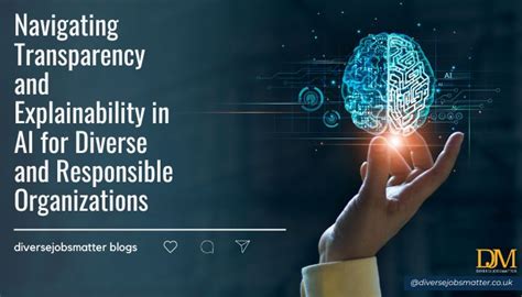Navigating Transparency And Explainability In Ai For Diverse And