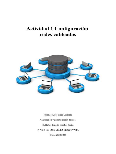 Configuración De Redes Cableadas Pdf Protocolos De Internet Internet
