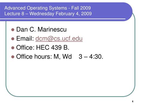 Ppt Advanced Operating Systems Fall 2009 Lecture 8 Wednesday