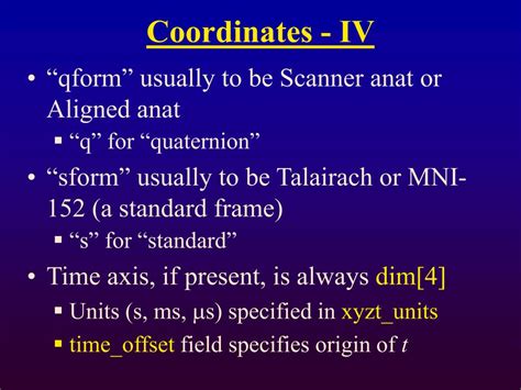 Ppt Nifti 1 File Format Summary And Rationale Powerpoint Presentation