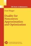 Duality For Nonconvex Approximation And Optimization AbeBooks