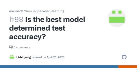 Is The Best Model Determined Test Accuracy · Issue 98 · Microsoft