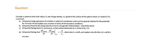 Solved Question Consider A Spherical Shell With Radius R