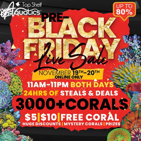 Pre Black Friday Live Sale Beat The Rush 3000 Corals Free 1 5