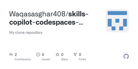 Github Waqasasghar408skills Copilot Codespaces Vscode My Clone Repository