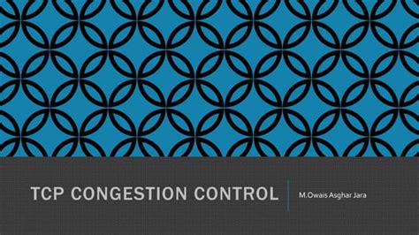Congestion Control In Tcppptx