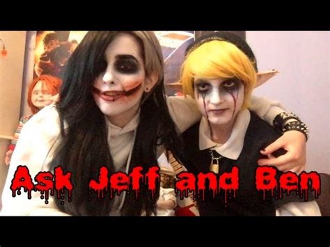 ask ben drowned and jeff the killer