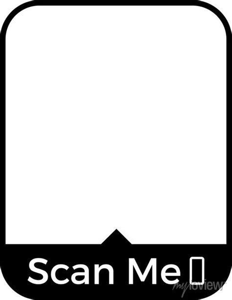 Qr Code Scan For Smartphone Qr Code Frame Template Scan Me Posters For The Wall Posters Qr