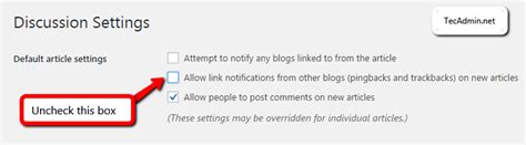 how to disable pingbacks and trackbacks in wordpress tecadmin