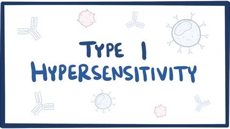 Type I Hypersensitivity Video Causes And Meaning Osmosis