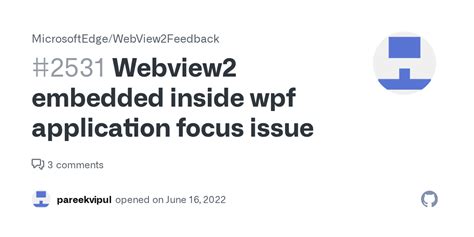 Webview Embedded Inside Wpf Application Focus Issue Issue Microsoftedge