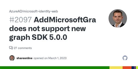 addmicrosoftgraph does not support new graph sdk 5 0 0 · issue 2097