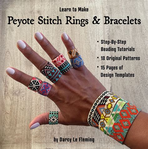 Learn To Make Peyote Stitch Rings And Bracelets Step By Step Beading