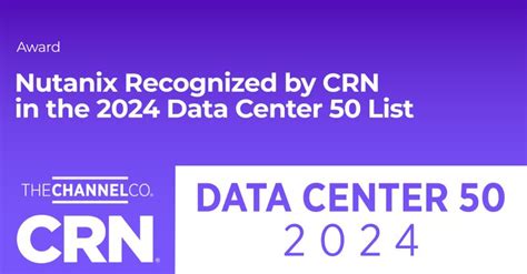Crn Has Recognized Nutanix As A Top Data Center Supplier Were Proud To Be On The 2024 Data
