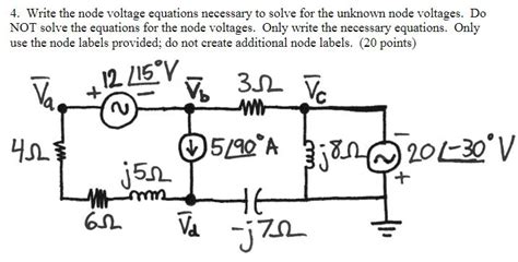 Solved Write The Node Voltage Equations Necessary To Chegg Com