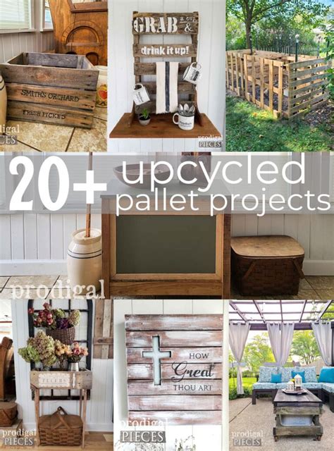 Upcycled Pallet Projects Prodigal Pieces