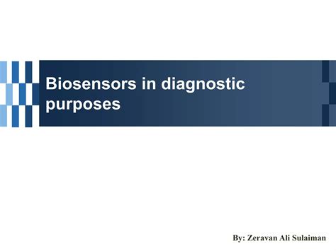 Biosensors In Diagnostic Purpose Ppt