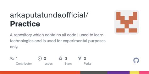 GitHub Arkaputatundaofficial Practice A Repository Which Contains All My Rubbish Code And Is