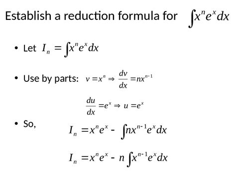 Reduction Method Of Integration Used To Find Where Reduction Method Of Integration Used To Find Where