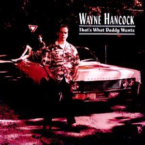 Wayne Hancock Lyrics Lyricspond