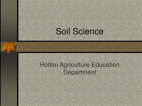 PPT Soil Science PowerPoint Presentation Free Download ID 6311955