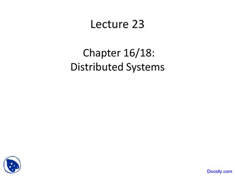 Distributed Systems Computer Operating Systems Lecture Slides Docsity