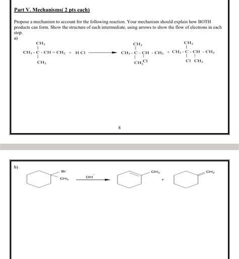 SOLVED: Part VMechanismsL 2 pts cach) Propose mechanism t0 account for the following reaction ...