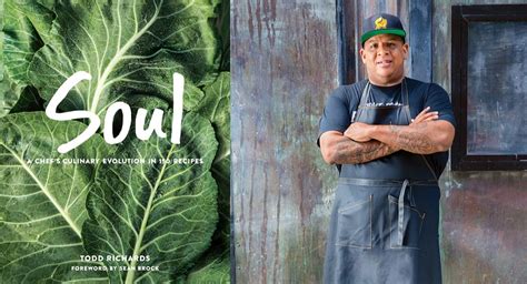 Todd Richards Expands The Definition Of Soul Food With New Cookbook